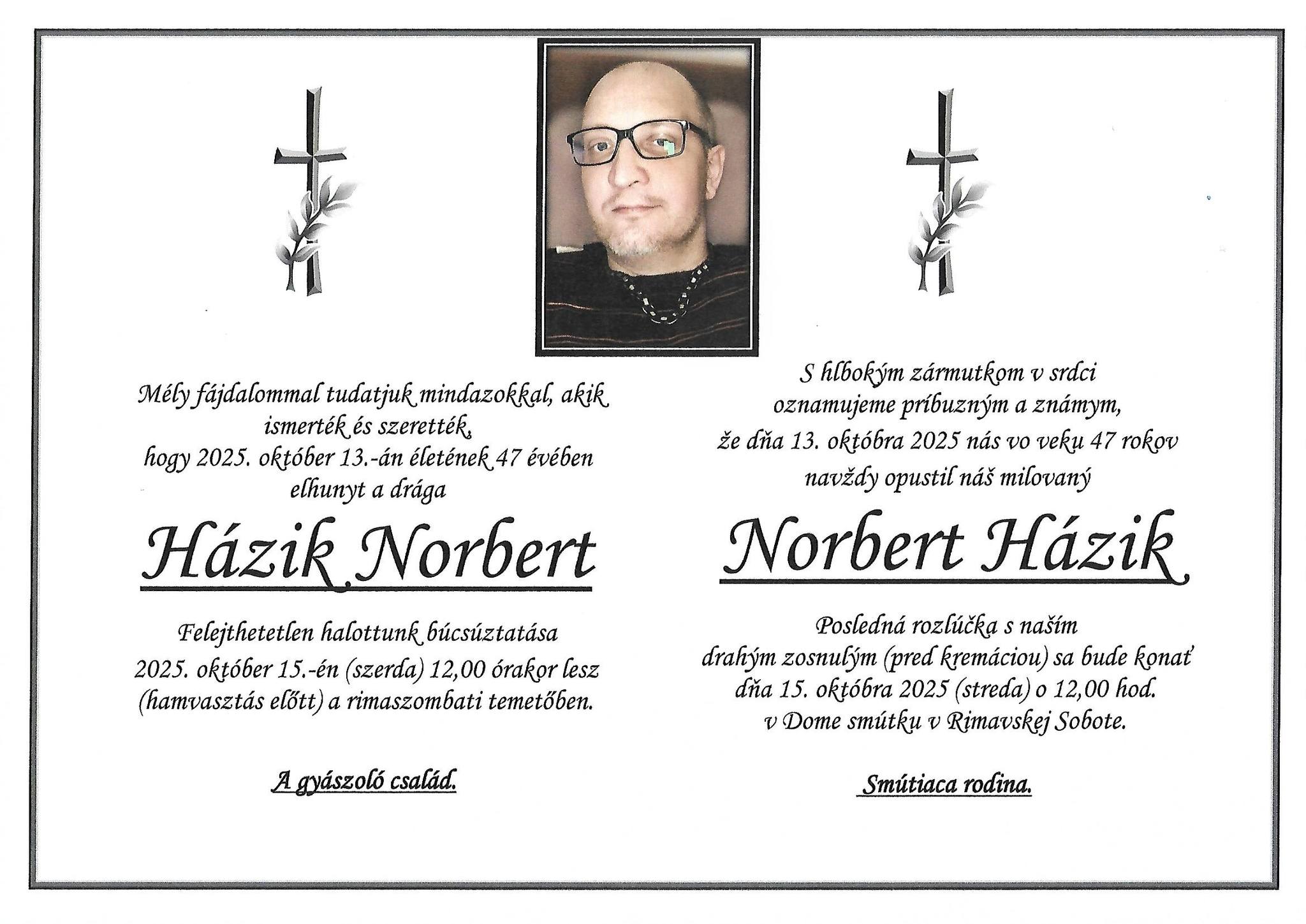Smútočné oznámenie, Norbert Házik (†47)