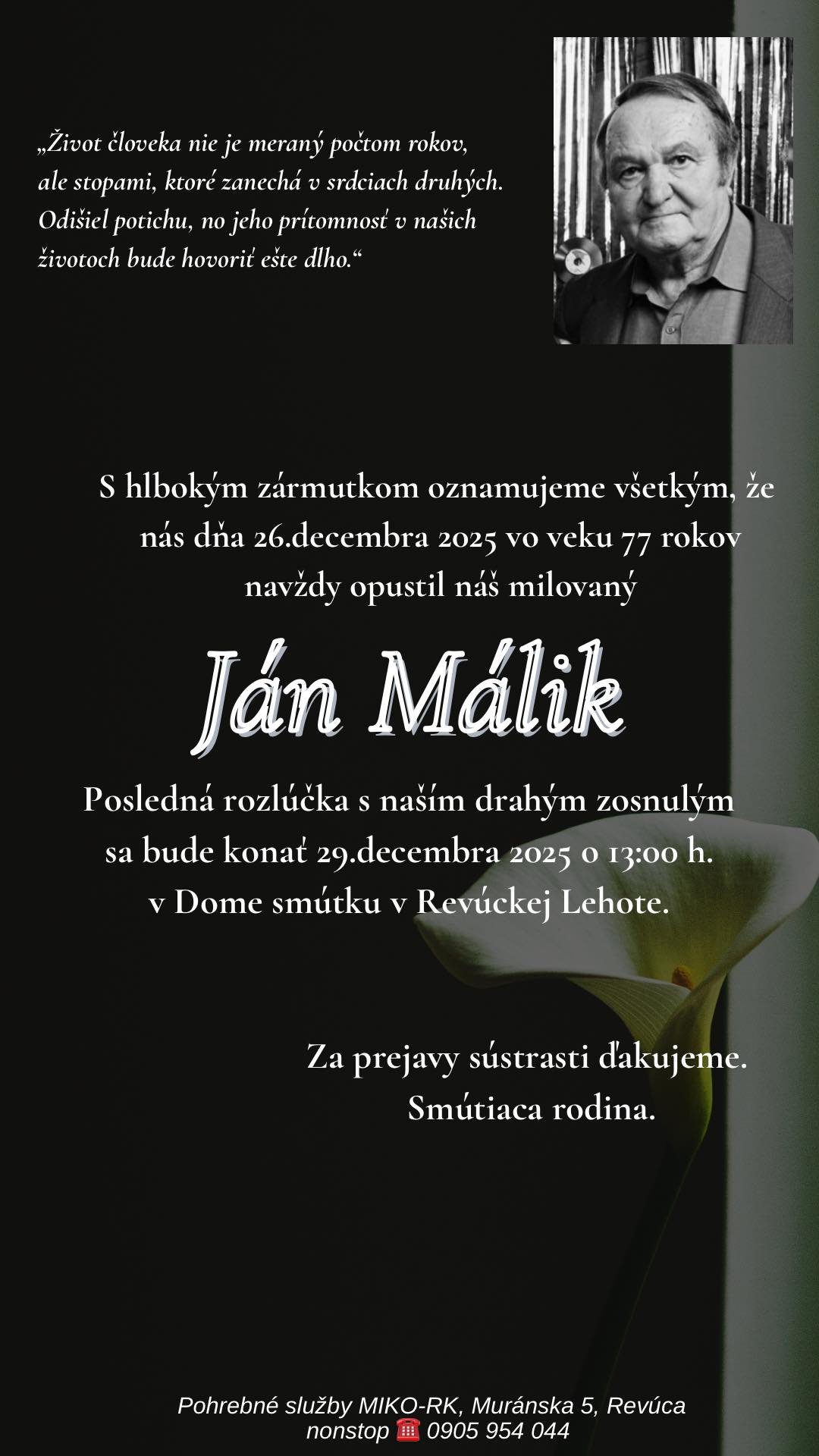 Smútočné oznámenie, Ján Málik (†77)