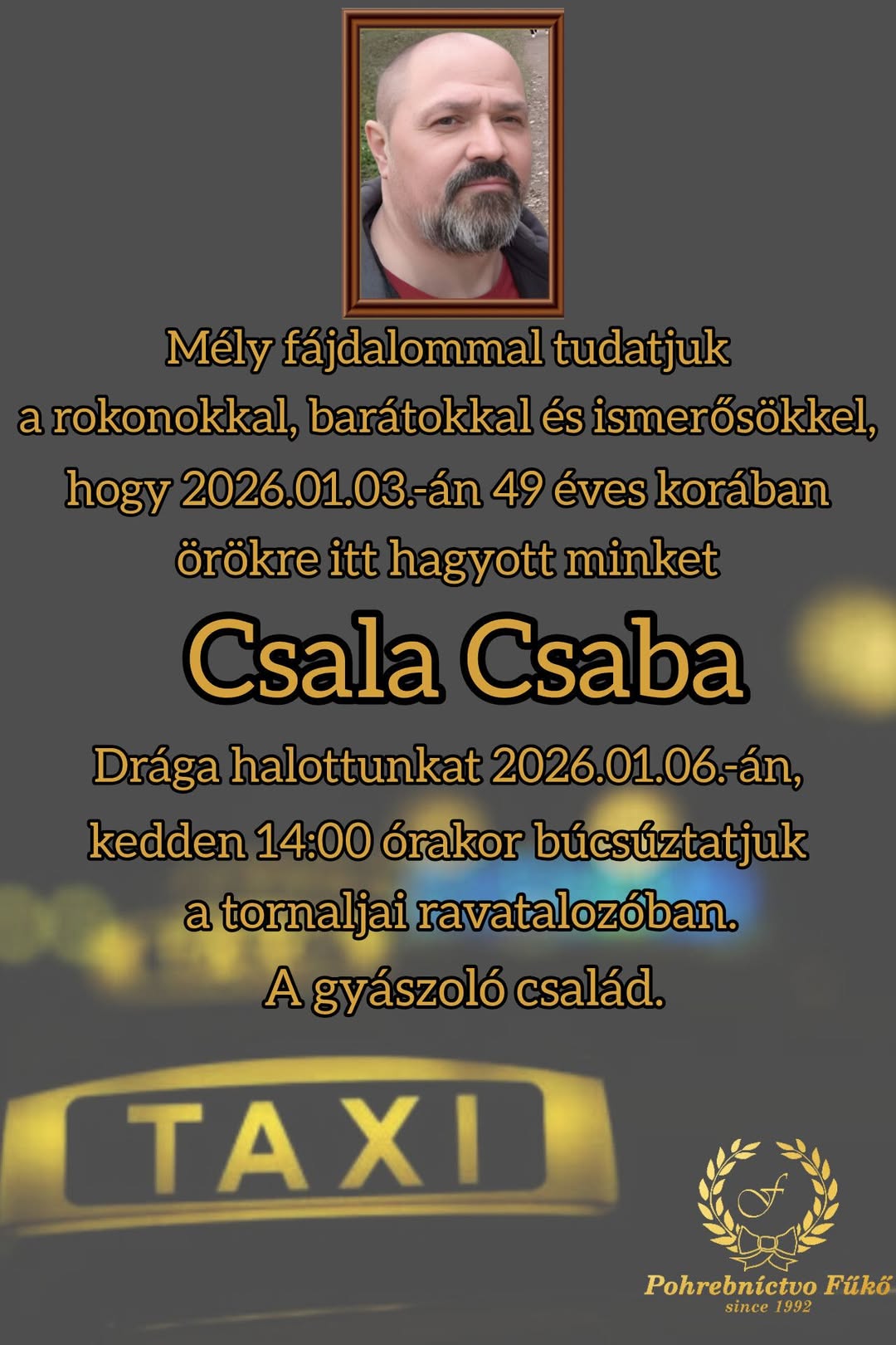Smútočné oznámenie, Csala Csaba (†49)