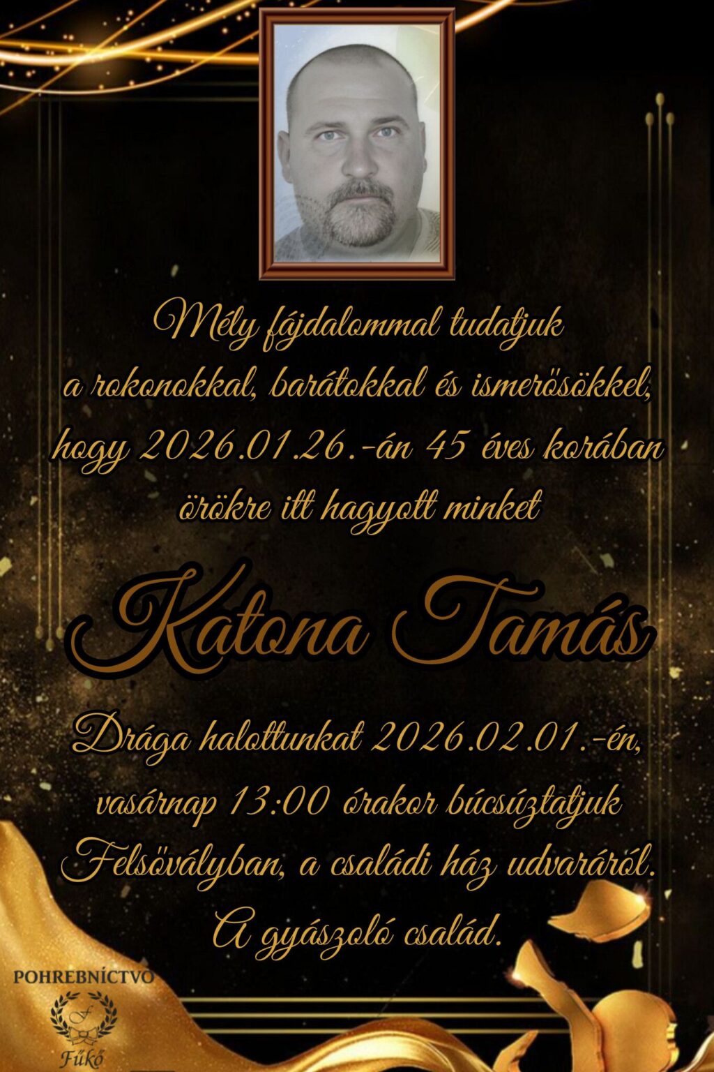 Smútočné oznámenie, Katona Tamás (†45)